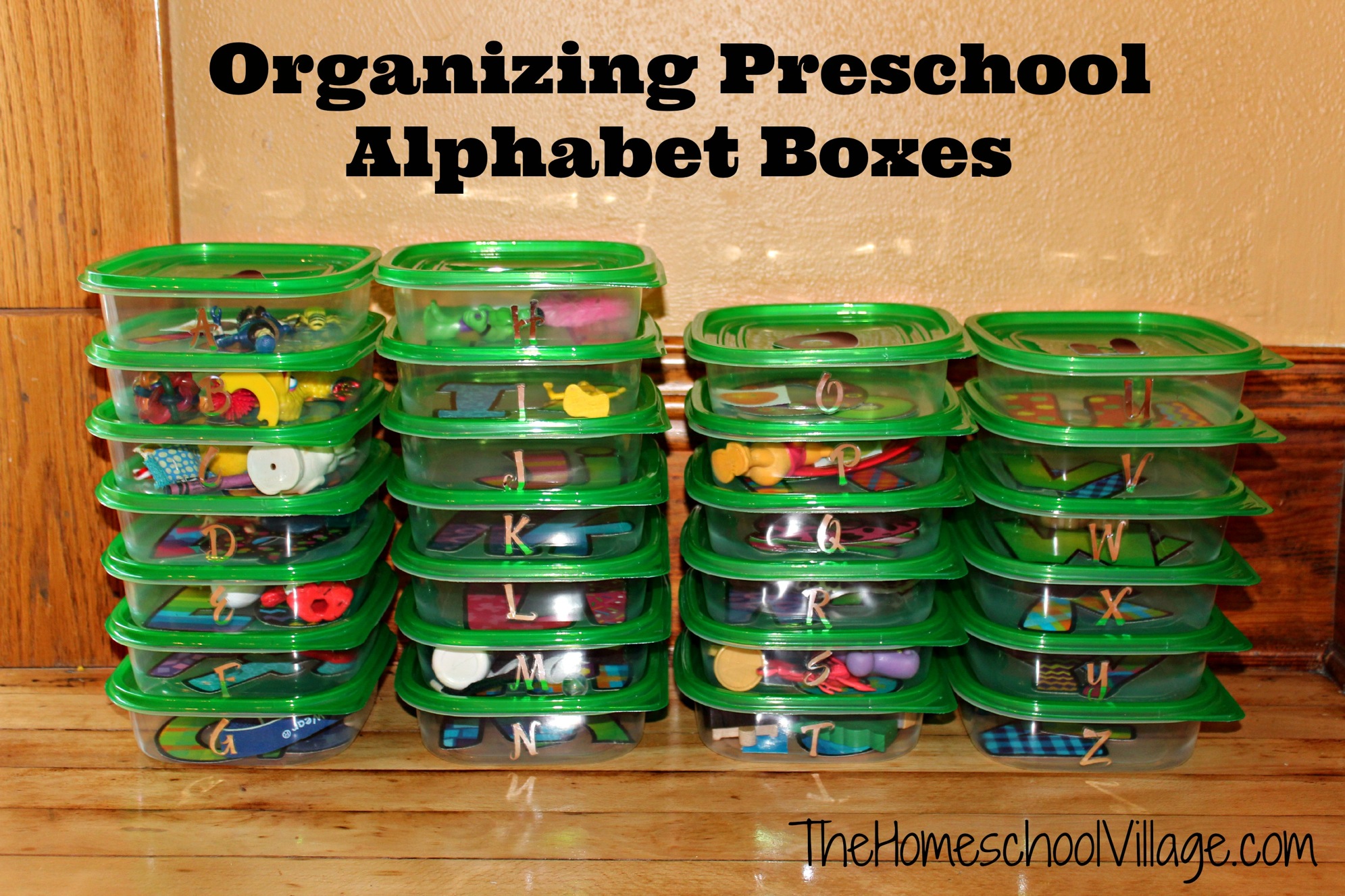 Organizing Preschool Alphabet Boxes - The Homeschool Village