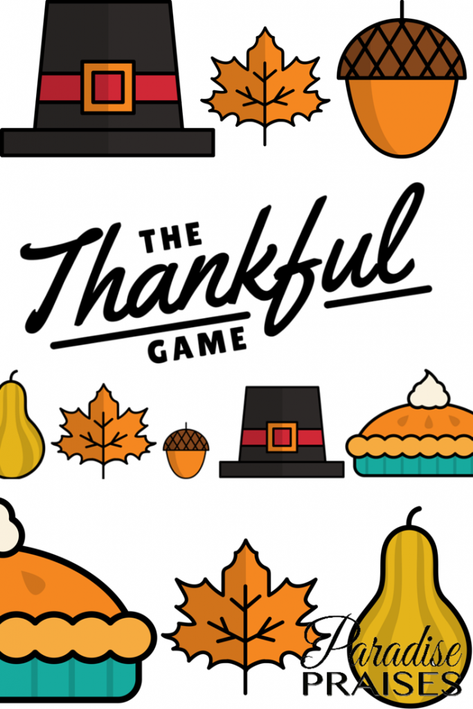 Thankful Game - The Homeschool Village